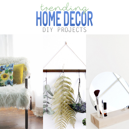Trending Home Decor DIY Projects - The Cottage Market