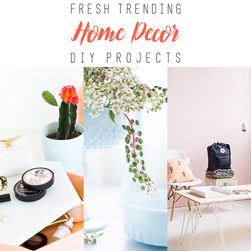 Fresh Trending Home Decor DIY Projects - The Cottage Market