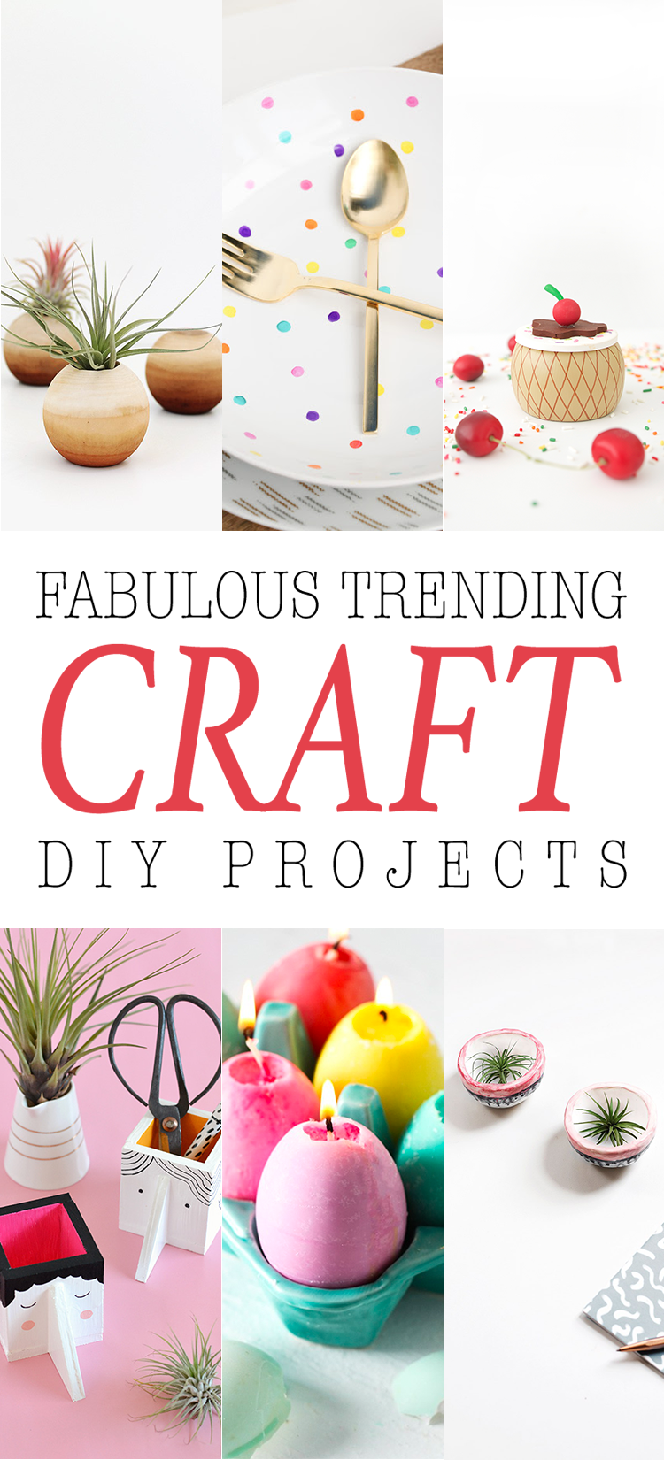 Fabulous Trending Craft DIY Projects - The Cottage Market