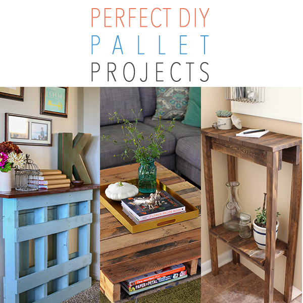 Perfect DIY Pallet Projects - The Cottage Market