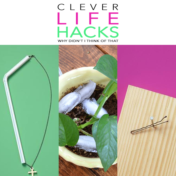 Clever Life Hacks Why Didn't I Think Of That - The Cottage Market