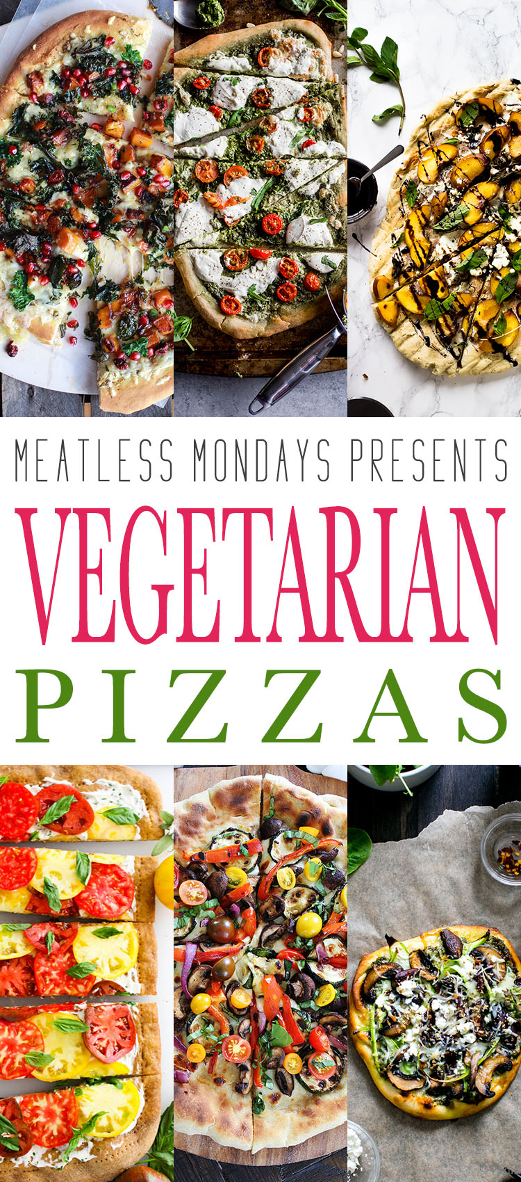 Meatless Monday Presents Vegetarian Pizzas - The Cottage Market