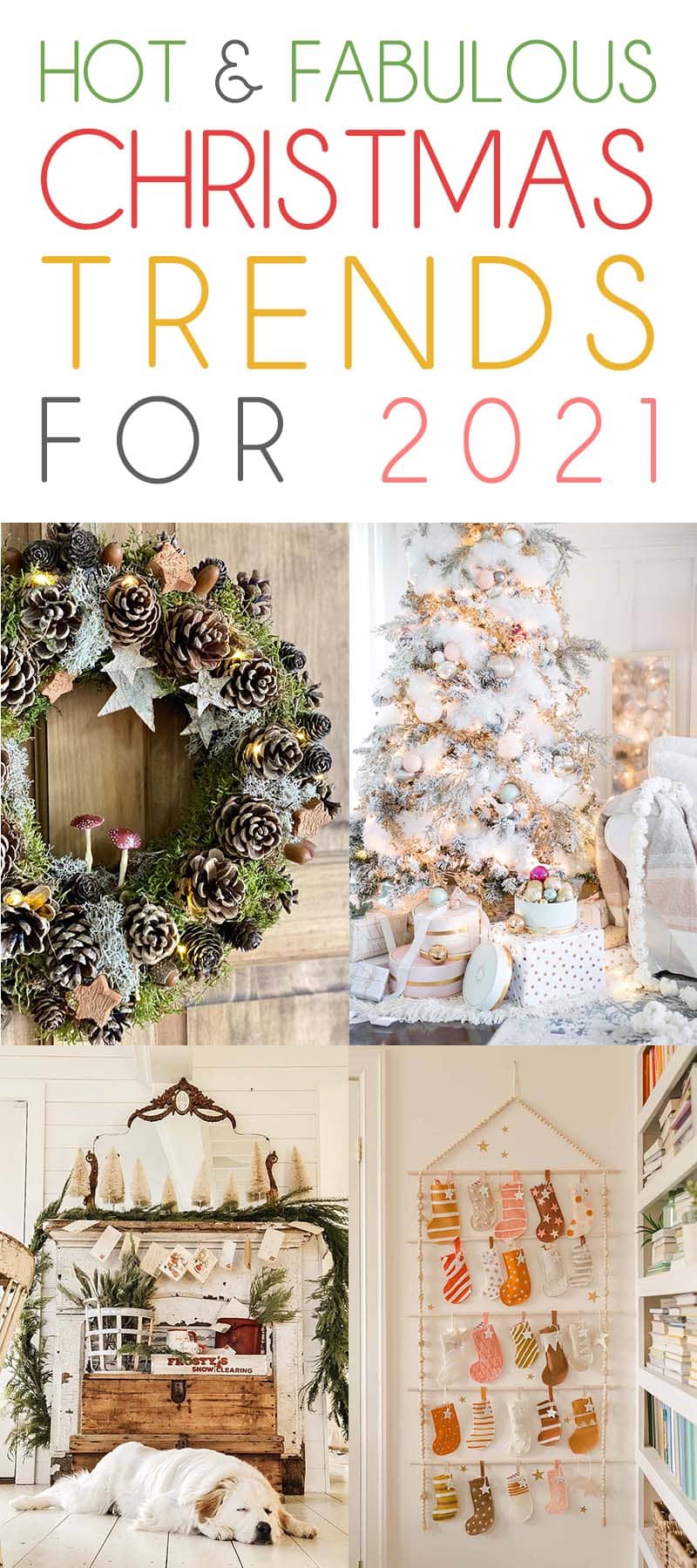 Hot and Fabulous Christmas Trends for 2021 - The Cottage Market