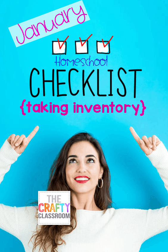 January Homeschool Checklist: Taking Inventory - The Crafty Classroom