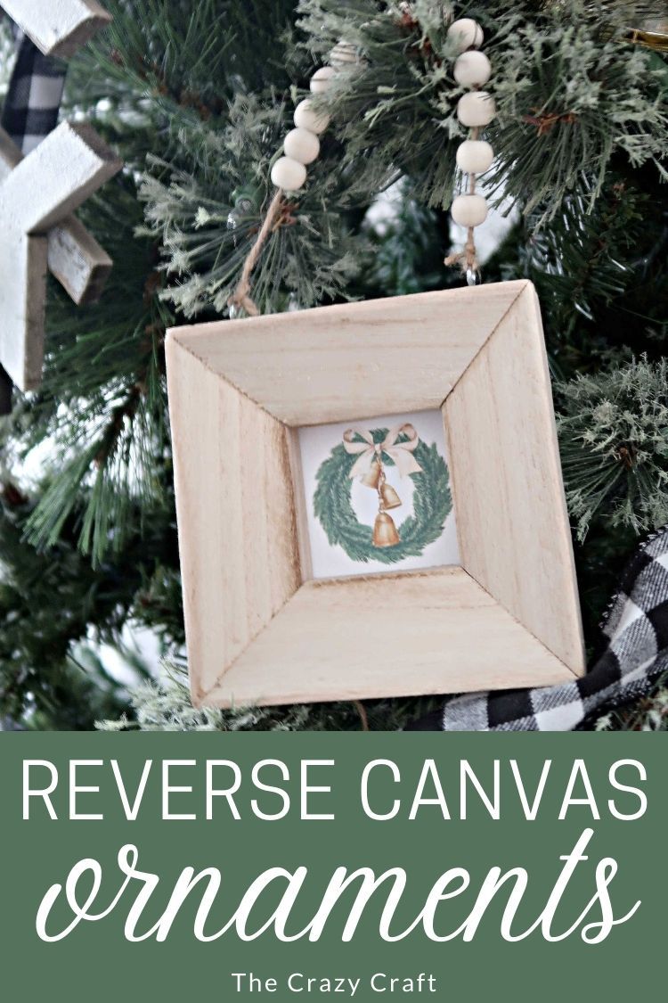 Reverse Canvas Christmas Ornaments - The Crazy Craft Lady