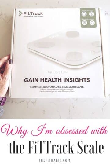 Why I'm Obsessed With My FitTrack Scale - The Fit Habit