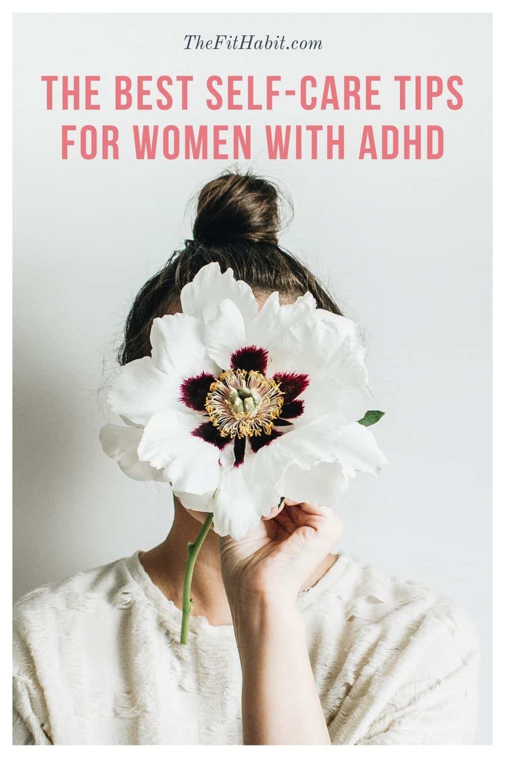 A self care checklist for ADHD Women | Podcast : The Fit Habit