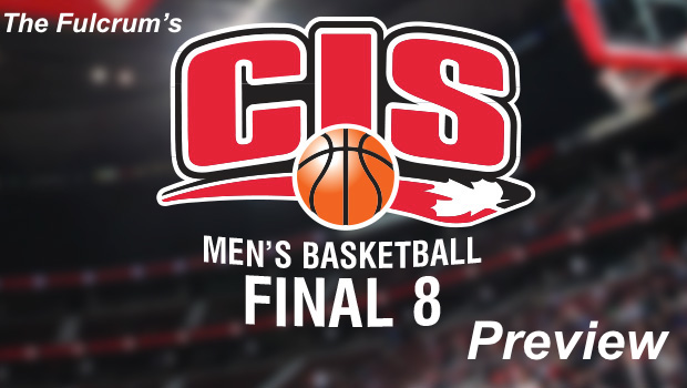 Preview: The final eight in CIS basketball - The Fulcrum