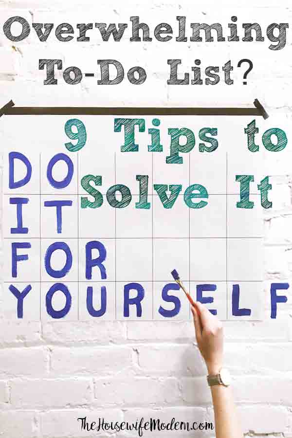 Got an Overwhelming To-Do List? These 9 Tips Will Solve It!