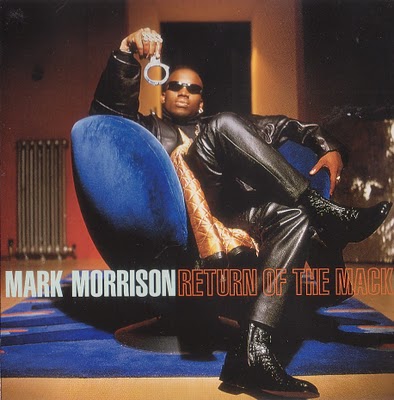 [Electro-pop] Mark Morrison – Return Of The Mack (Dave Edwards Remix ...