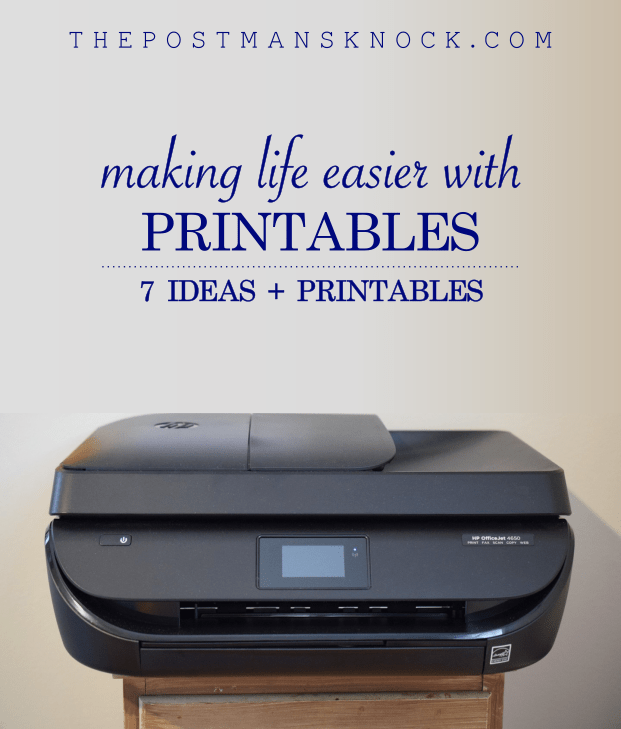 7 Ways You Can Use Printables to Make Life Easier – The Postman's Knock