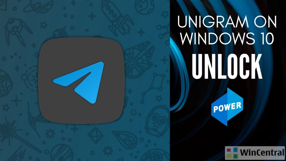 How to use Unigram like a Pro on Windows 10 - WinCentral