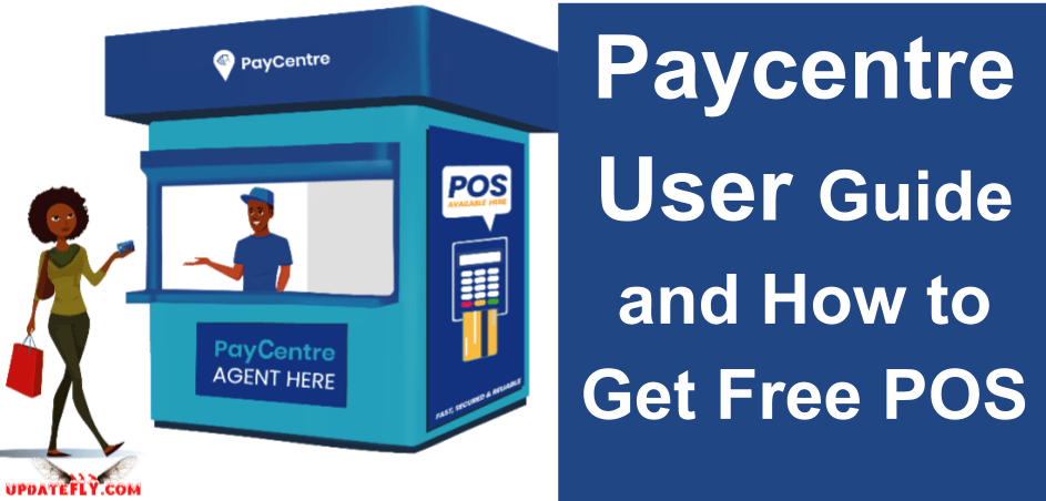 Paycentre User Guide and How to Get Free POS