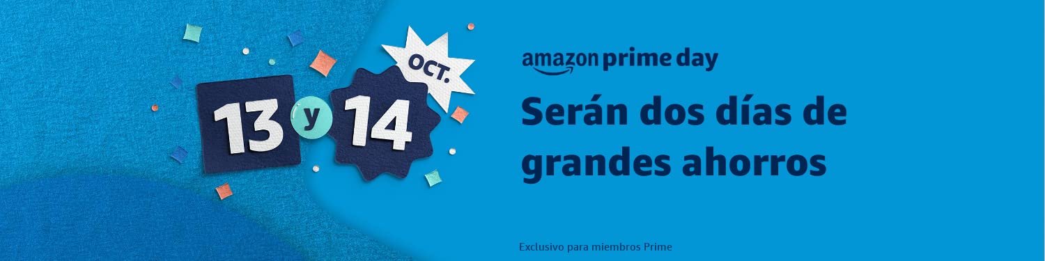 Amazon Prime Day llega del 13 y 14 de octubre ¡con increíbles ahorros y ...