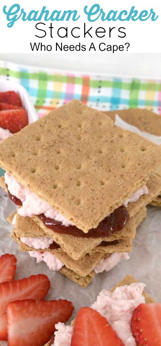 Graham Cracker Stackers | Who Needs A Cape?