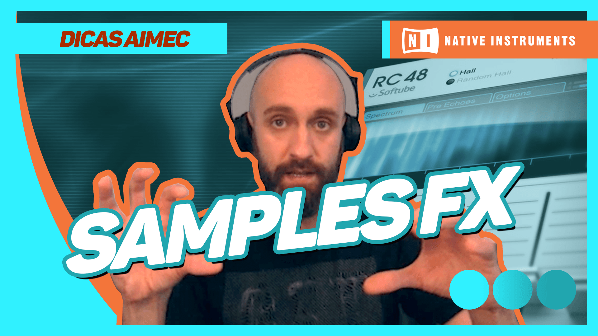 [Vídeo] Aprenda a criar seus próprios samples de efeitos (SFX)!! - AIMEC