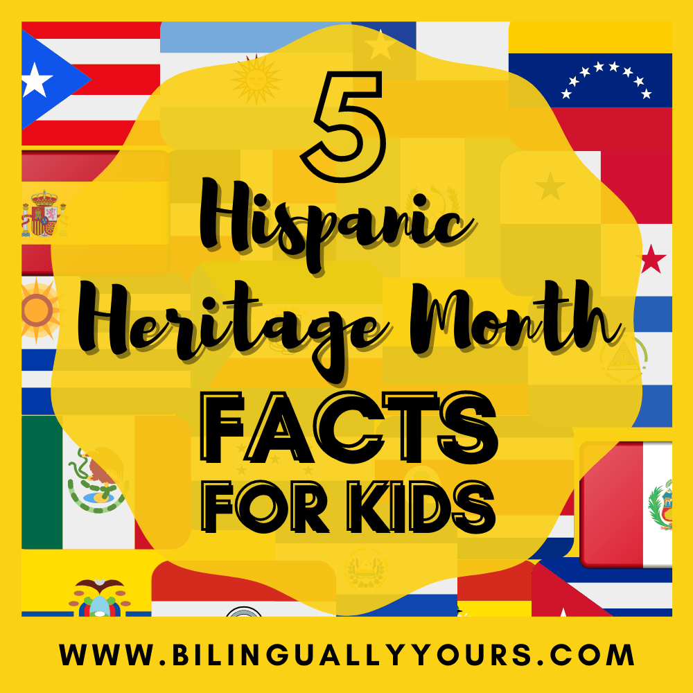 5 Hispanic Heritage Month Facts For Kids Bilingually Yours 5-hispanic-heritage-month-facts-for-kids-bilingually-yours