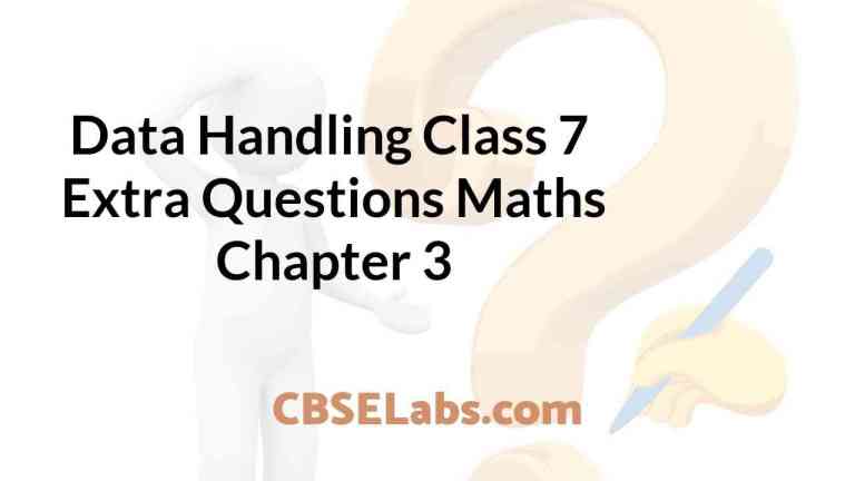 Data Handling Class 7 Extra Questions Maths Chapter 3 - CBSE Labs