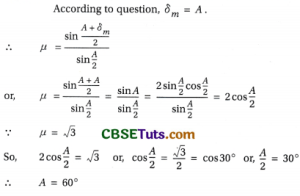 Derivation of Prism Formula : Definition, Angle of Deviation and Solved Examples - CBSE Tuts