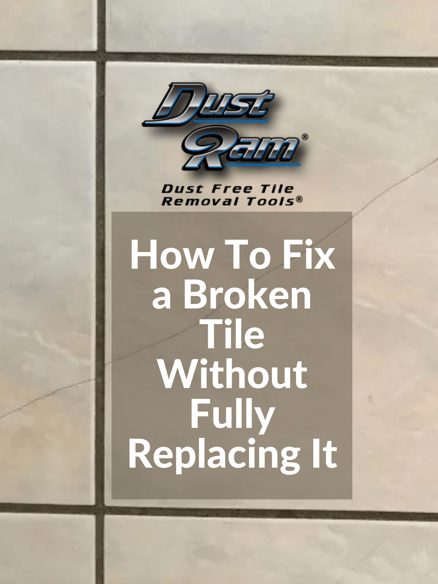 Repairing Broken Ceramic Floor Tile | Viewfloor.co