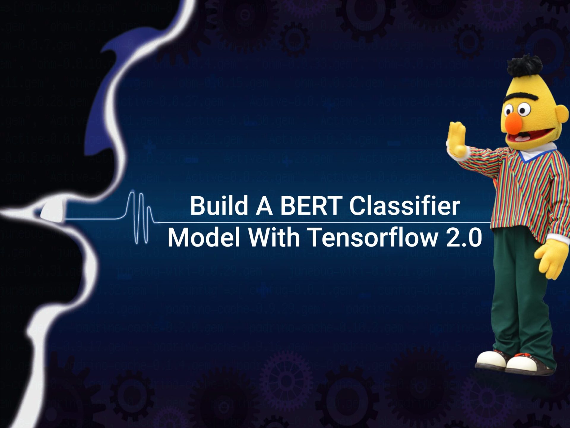 How To Build A Bert Classifier Model With Tensorflow 20 Franks World Of Data Science And Ai