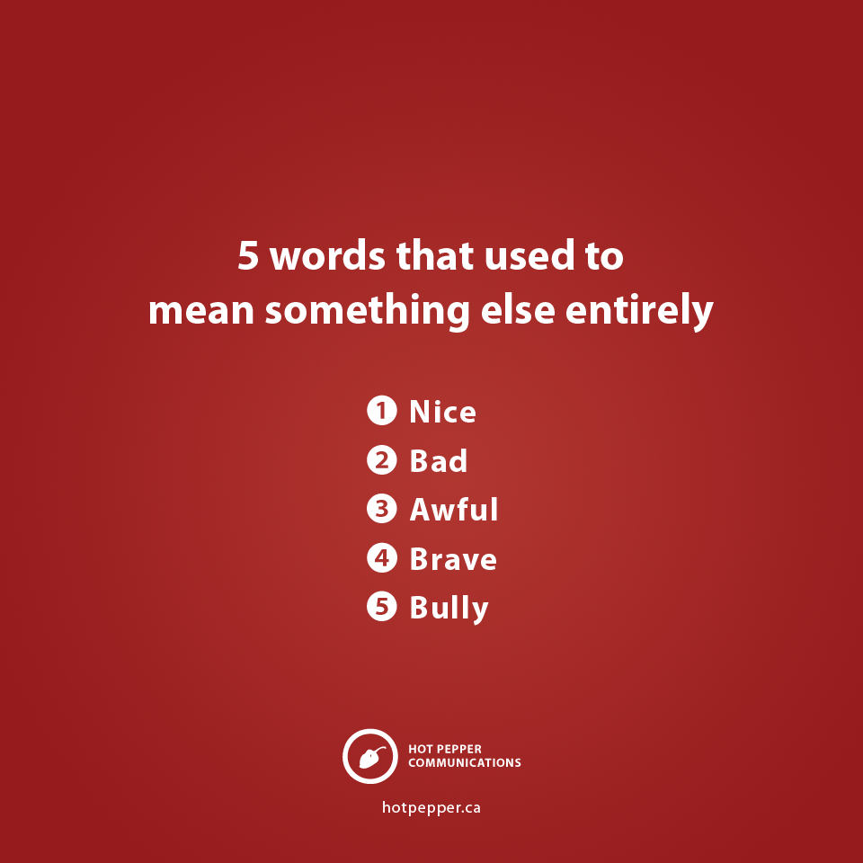 5 words that used to mean something else entirely