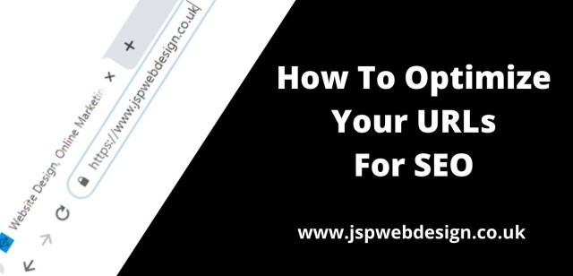 How To Optimize Your URLs For SEO - JSP Web Design