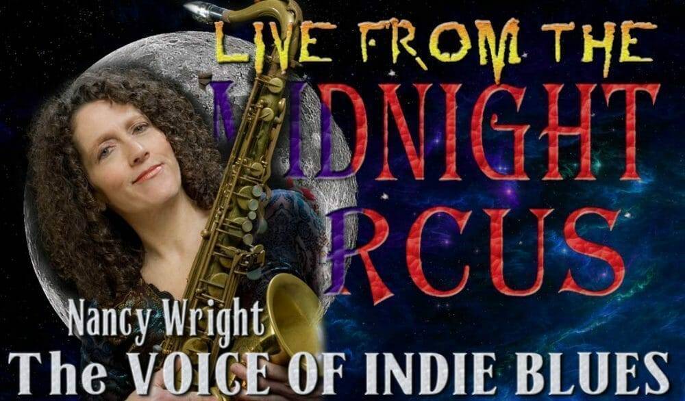 LIVE from the Midnight Circus Featuring Nancy Wright – Making A Scene!