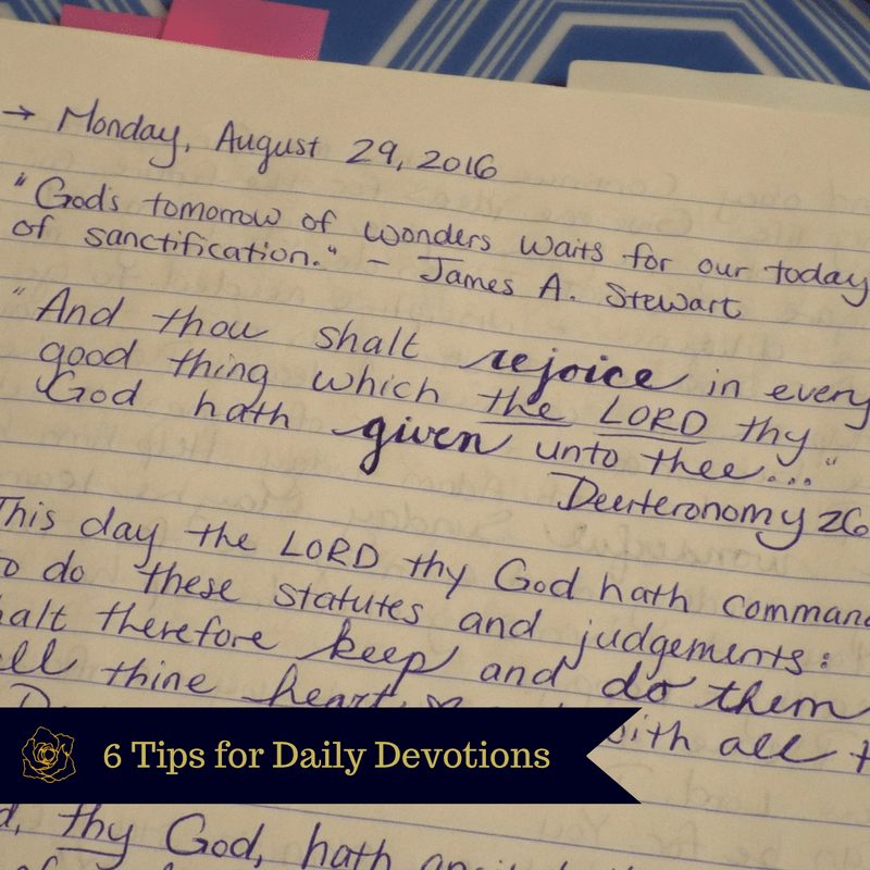 6 Tips for Daily Devotions and Bible Study - More Radiance