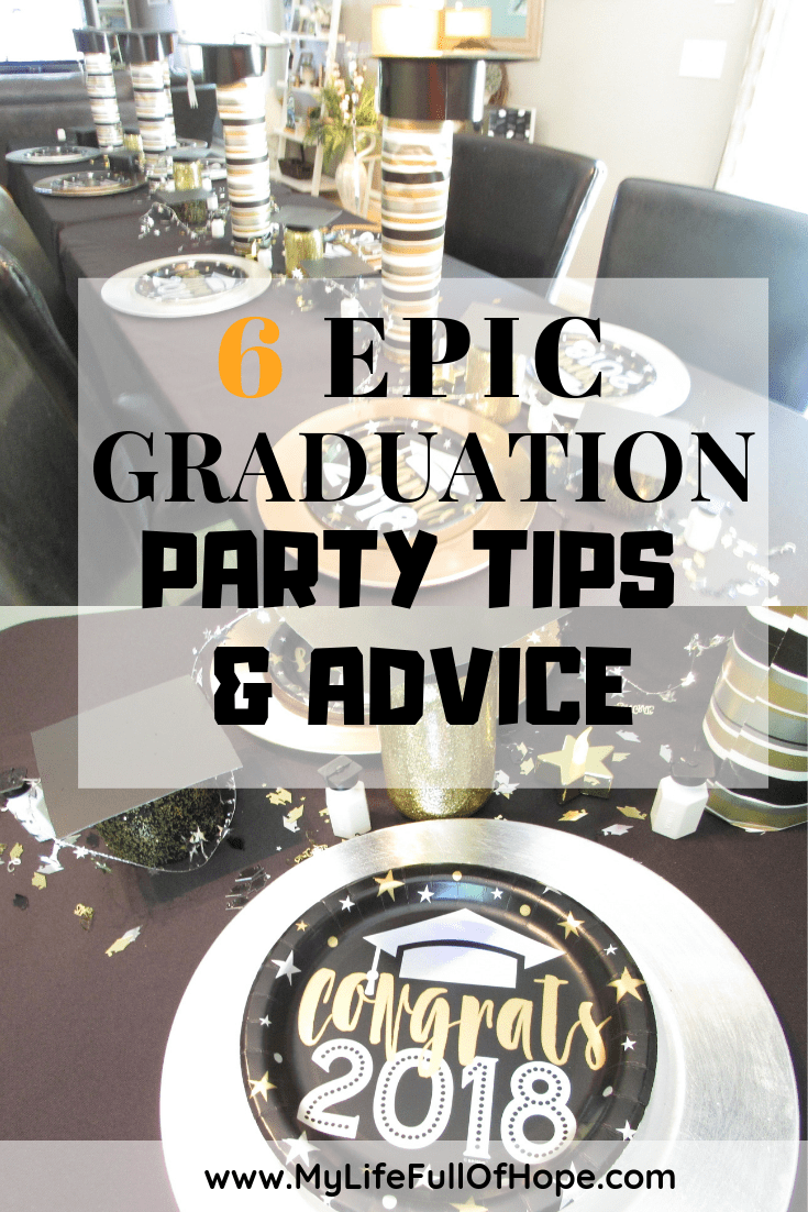 6 Top BEST Graduation Party Ideas & Tips - MyLifeFullOfHope