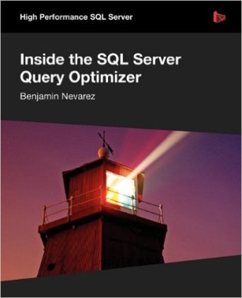 Inside the SQL Server Query Optimizer - Programmer Books