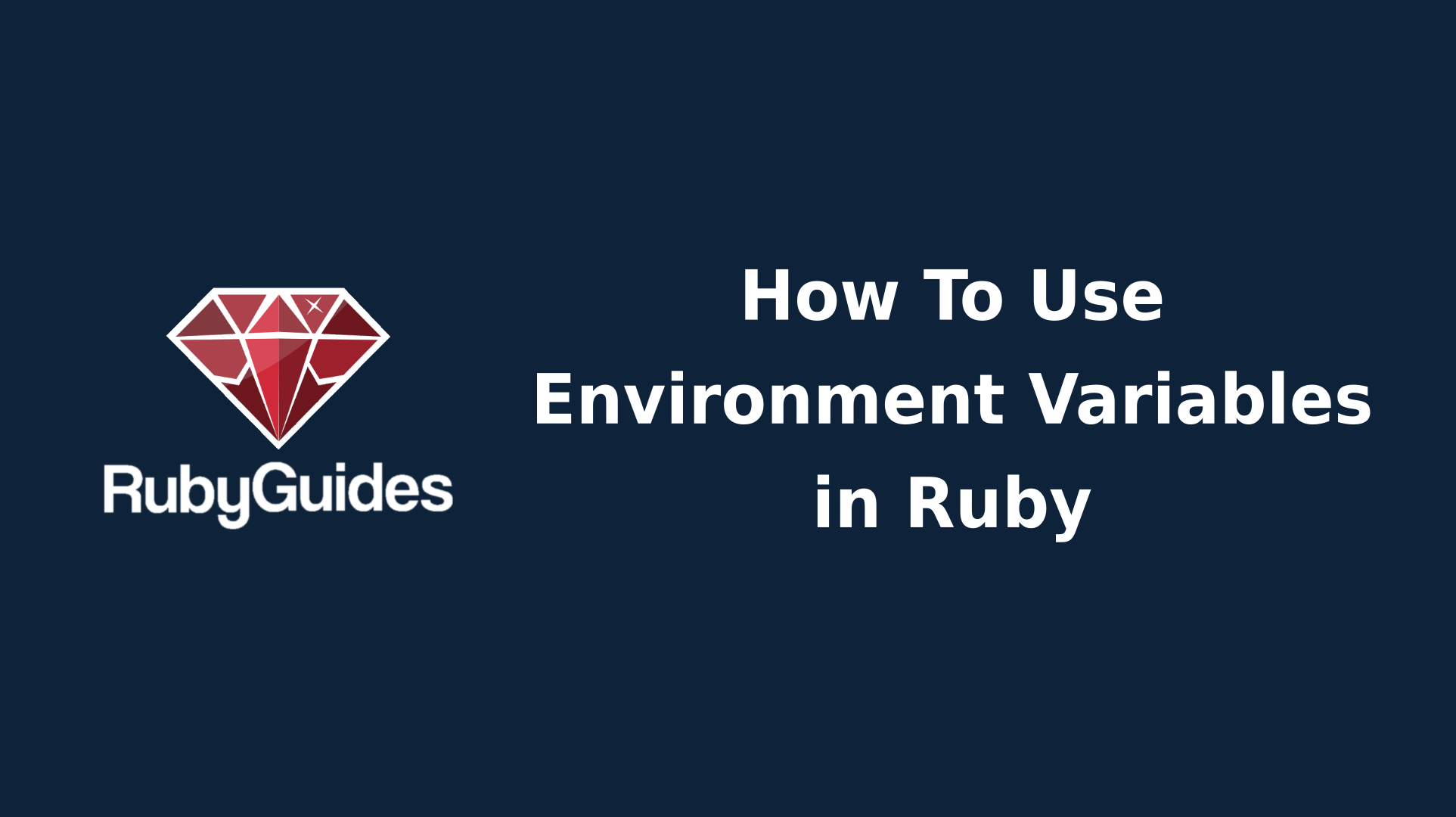 How To Use Environment Variables In Ruby Rubyguides 9111