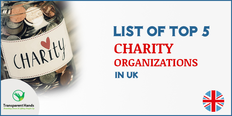 list-of-top-5-charity-organizations-in-uk-transparent-hands