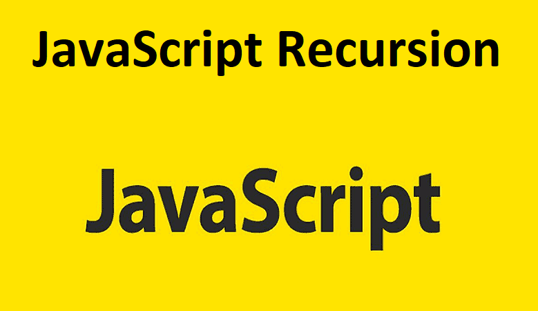 JavaScript Recursion (with Examples) | Learn JavaScript