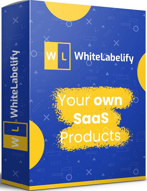 DFY WhiteLabel SAAS Products - WhiteLabelify - Yoojy Digitals
