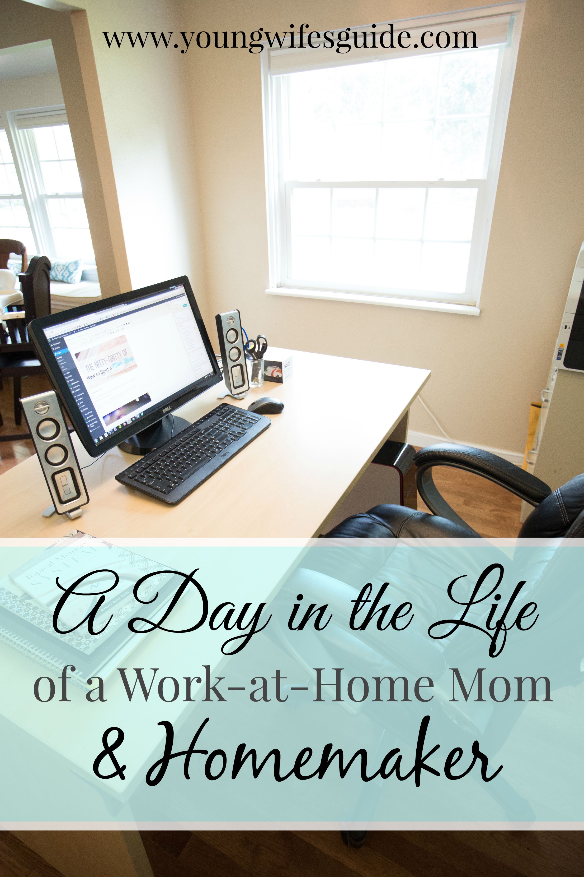 A Day in the Life of a Work-at-Home Mom and Homemaker | Embracing a ...